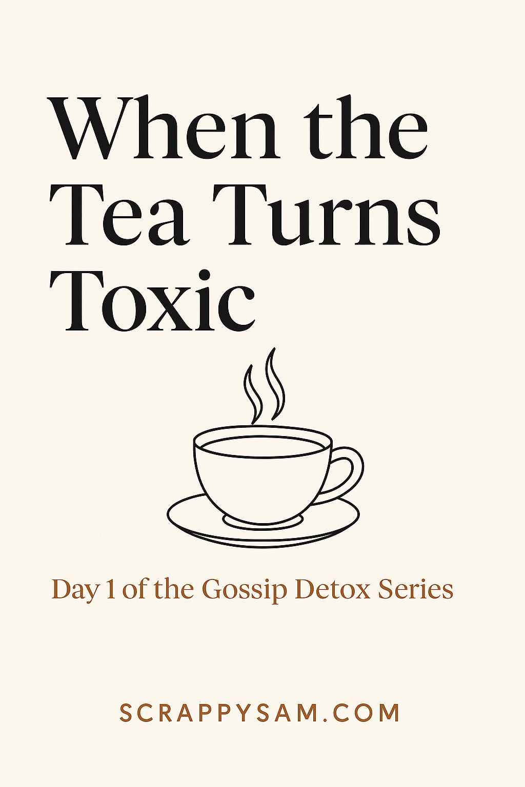 When the Tea Turns Toxic | Scrappy Sam
